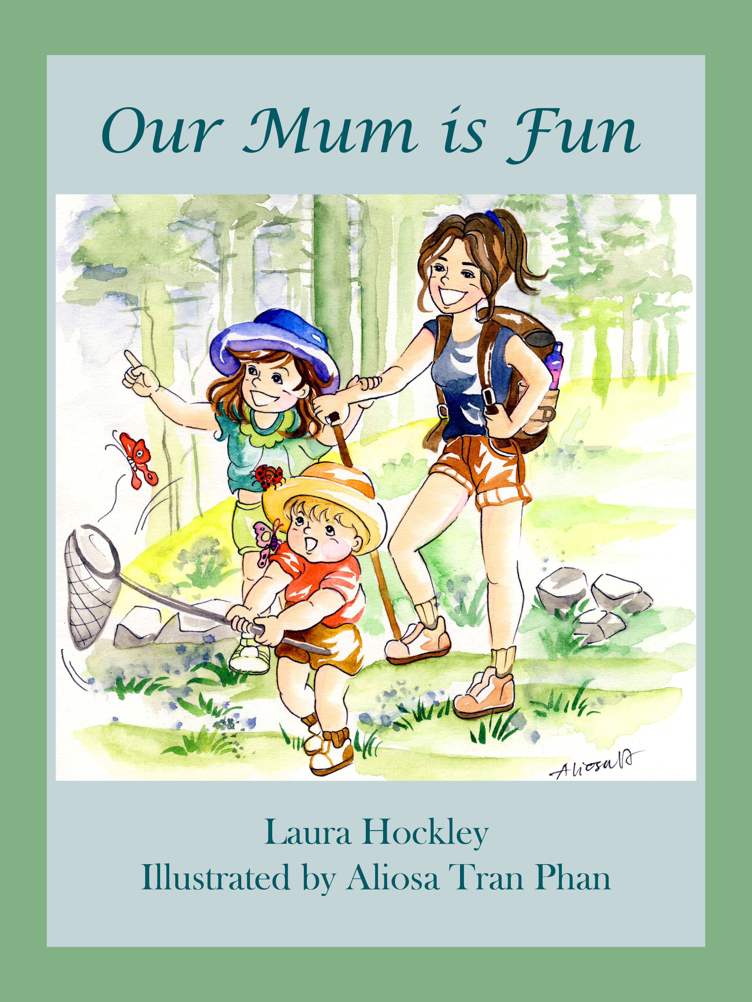 Our Mum is Fun by Laura Hockley | Goodreads