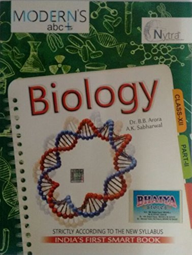 abc of Biology Part-I & II Class - 12 by B.B. Arora | Goodreads