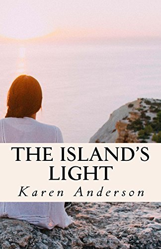 The Island's Light by Karen Anderson | Goodreads