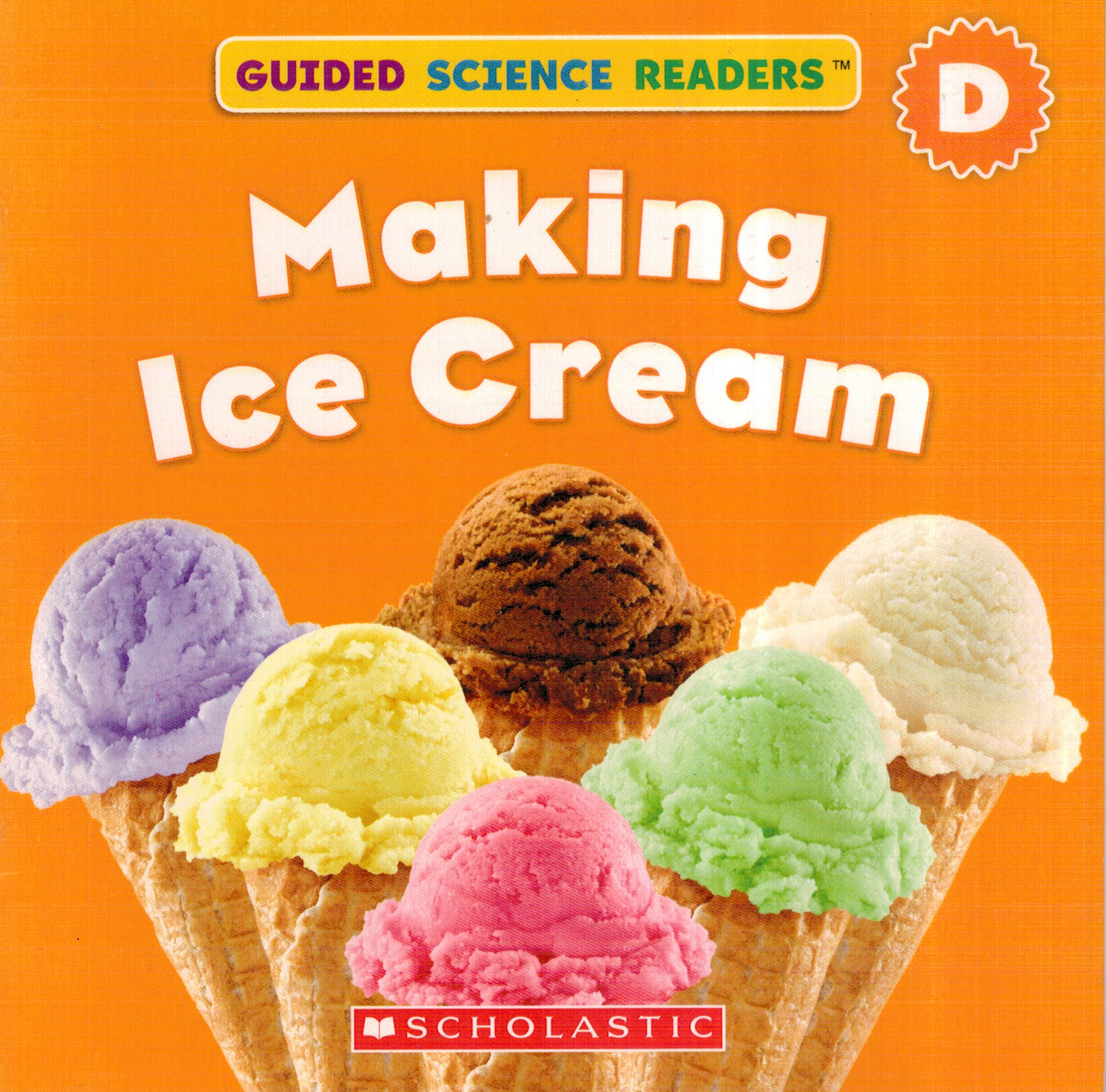 Making Ice Cream (Guided Science Readers) by Ted Cortese | Goodreads