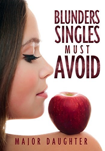 Blunders Singles Must Avoid by Major Daughter | Goodreads