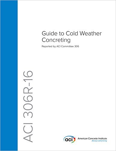 ACI 306R-16: Guide to Cold Weather Concreting by ACI Committee 306 ...