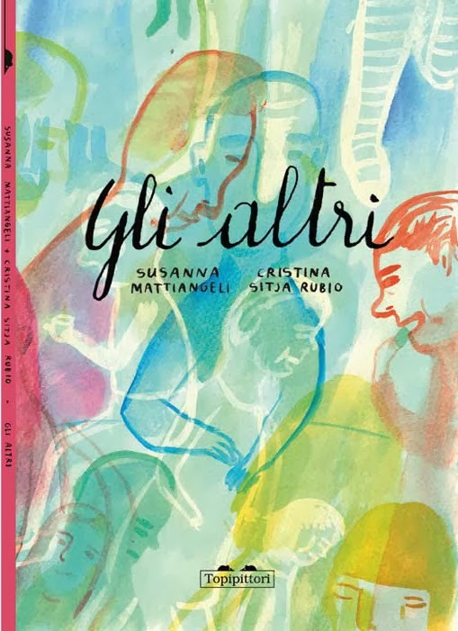Gli altri by Susanna Mattiangeli | Goodreads