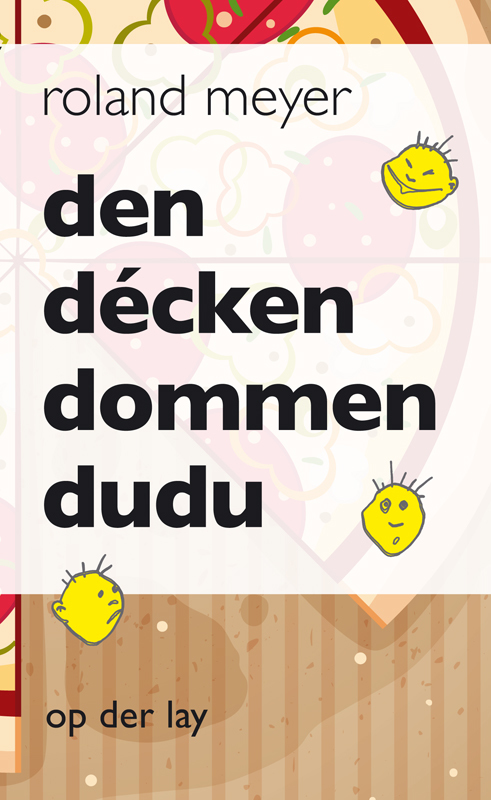 Den décken dommen Dudu by Roland Meyer | Goodreads