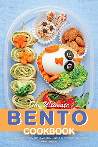 The Ultimate Bento Cookbook: Your Guide to Tasty and Ig-Worthy Lunchbox ...