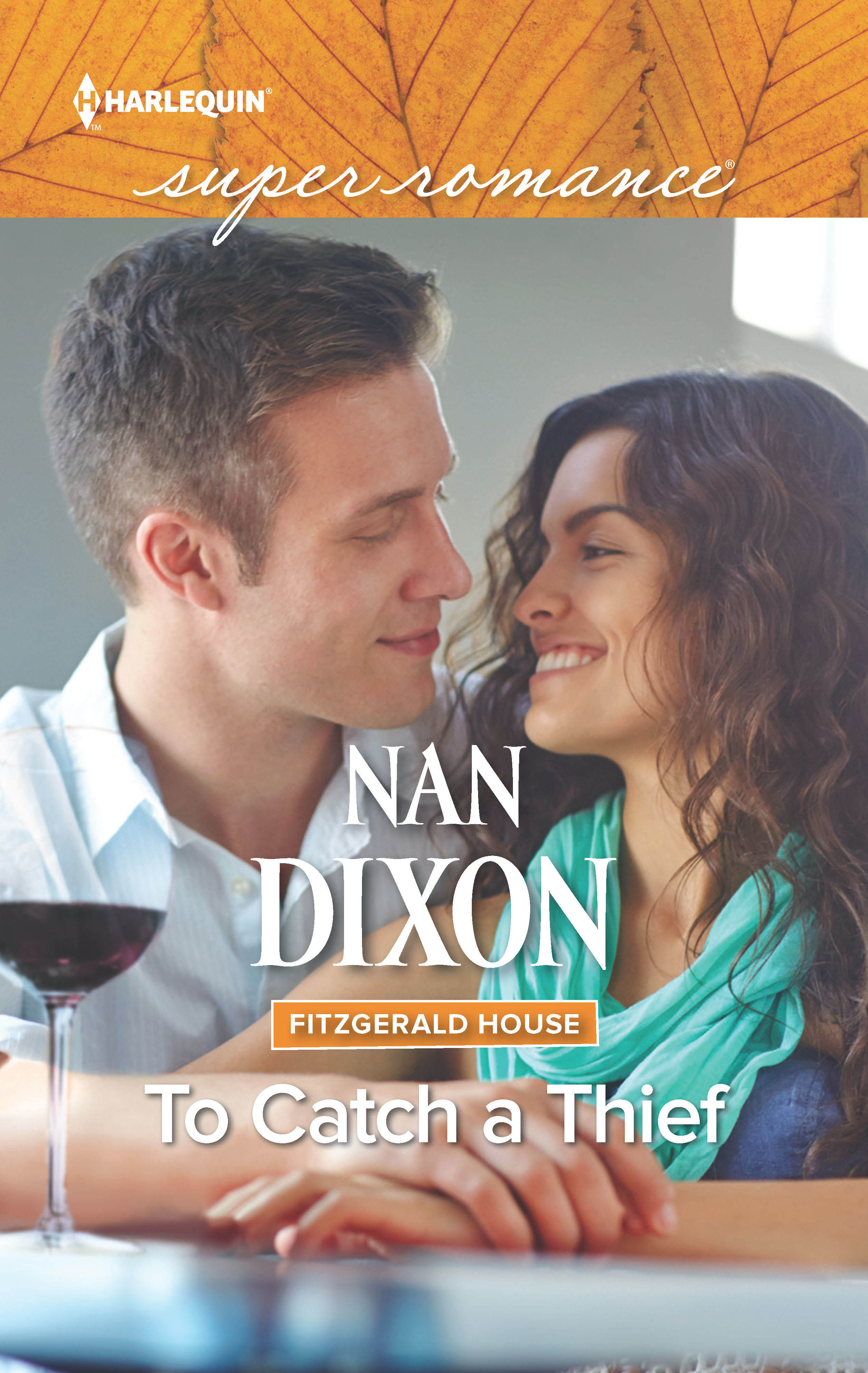 To Catch A Thief (Fitzgerald House, #6) by Nan Dixon | Goodreads