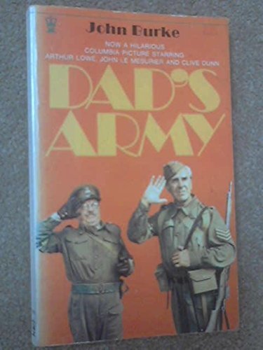 Dad's Army by John Burke | Goodreads