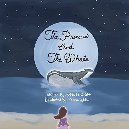 The Princess and The Whale by Bobbi M. Wright | Goodreads