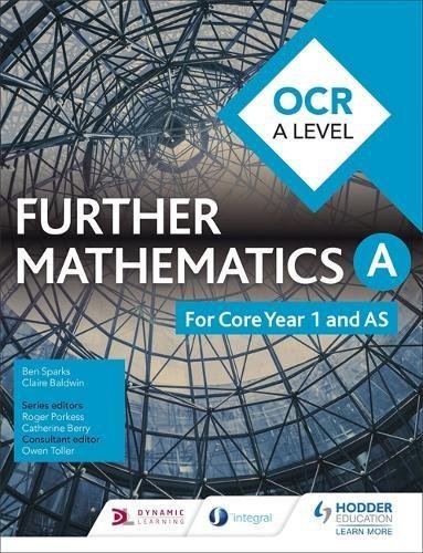 Ocr A Level Further Mathematics Year 1 A by Ben Sparks | Goodreads