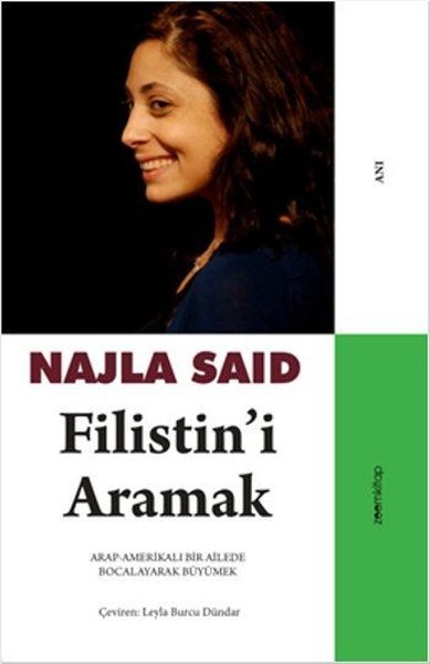 Filistin’i Aramak by Najla Said | Goodreads