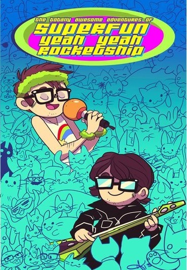 The Totally Awesome Adventures of Superfun Yeah Yeah Rocketship by ...