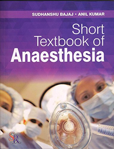 Short Textbook of Anaesthesia by Bajaj | Goodreads