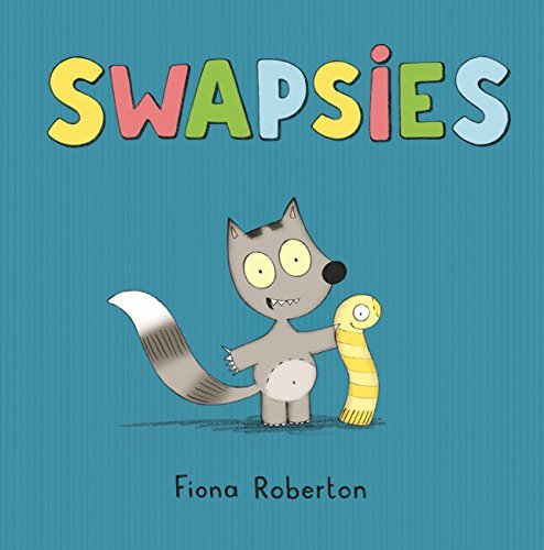 Swapsies by Fiona Roberton | Goodreads