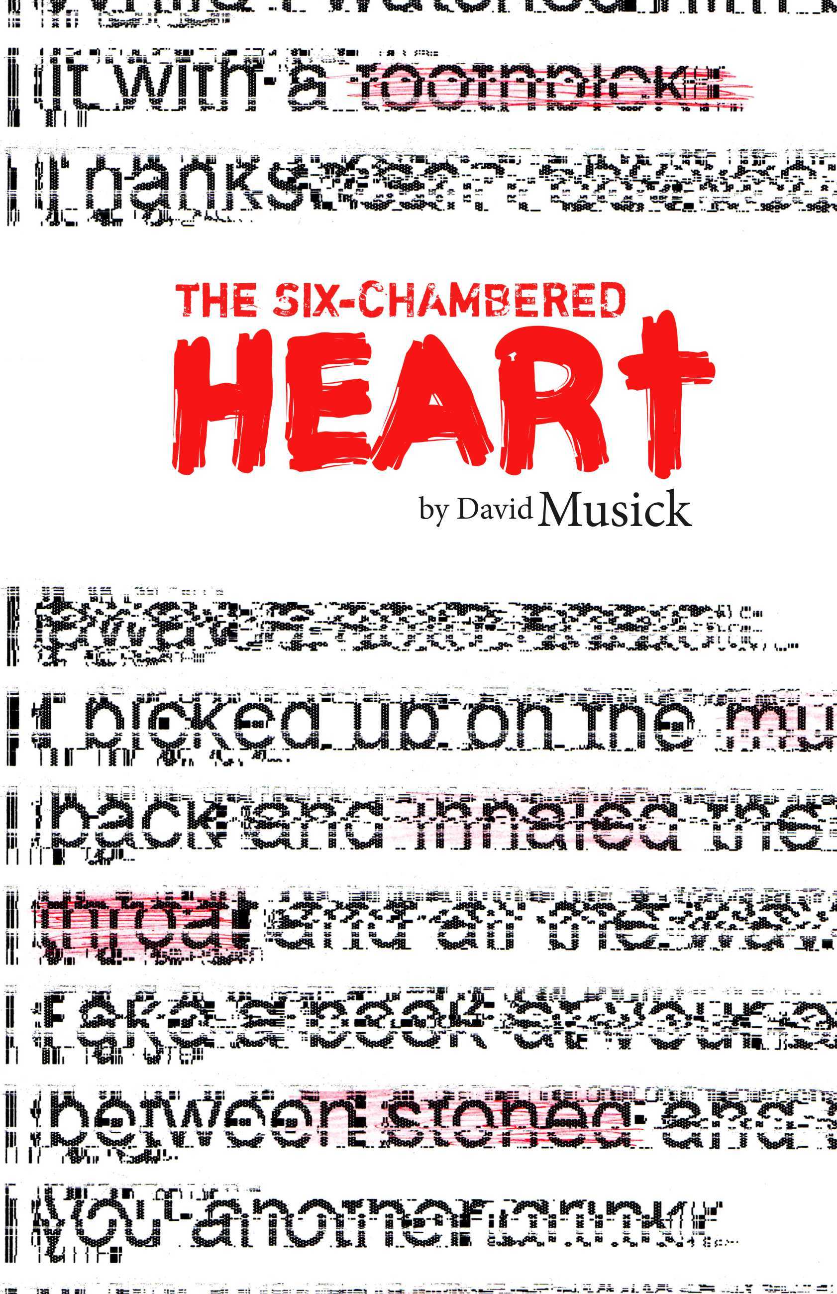 The Six-Chambered Heart by David Musick | Goodreads