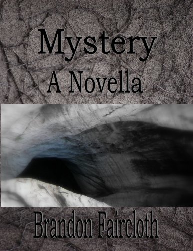 Mystery by Brandon Faircloth | Goodreads
