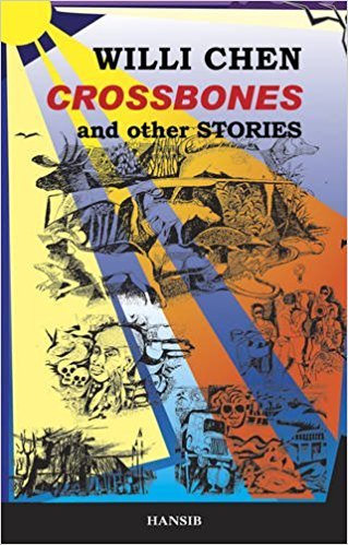 Crossbones and Other Stories by Willi Chen | Goodreads