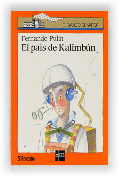 El país de Kalimbún by Fernando Pulin | Goodreads