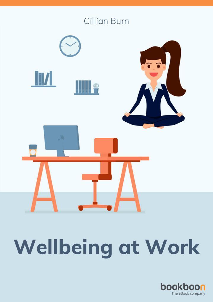 Well Being at Work by Gillian Burn | Goodreads