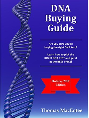 DNA Buying Guide: Are you sure you're buying the right DNA test? by ...