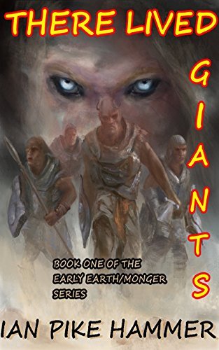 "THERE LIVED GIANTS" by Ian Pike Hammer | Goodreads