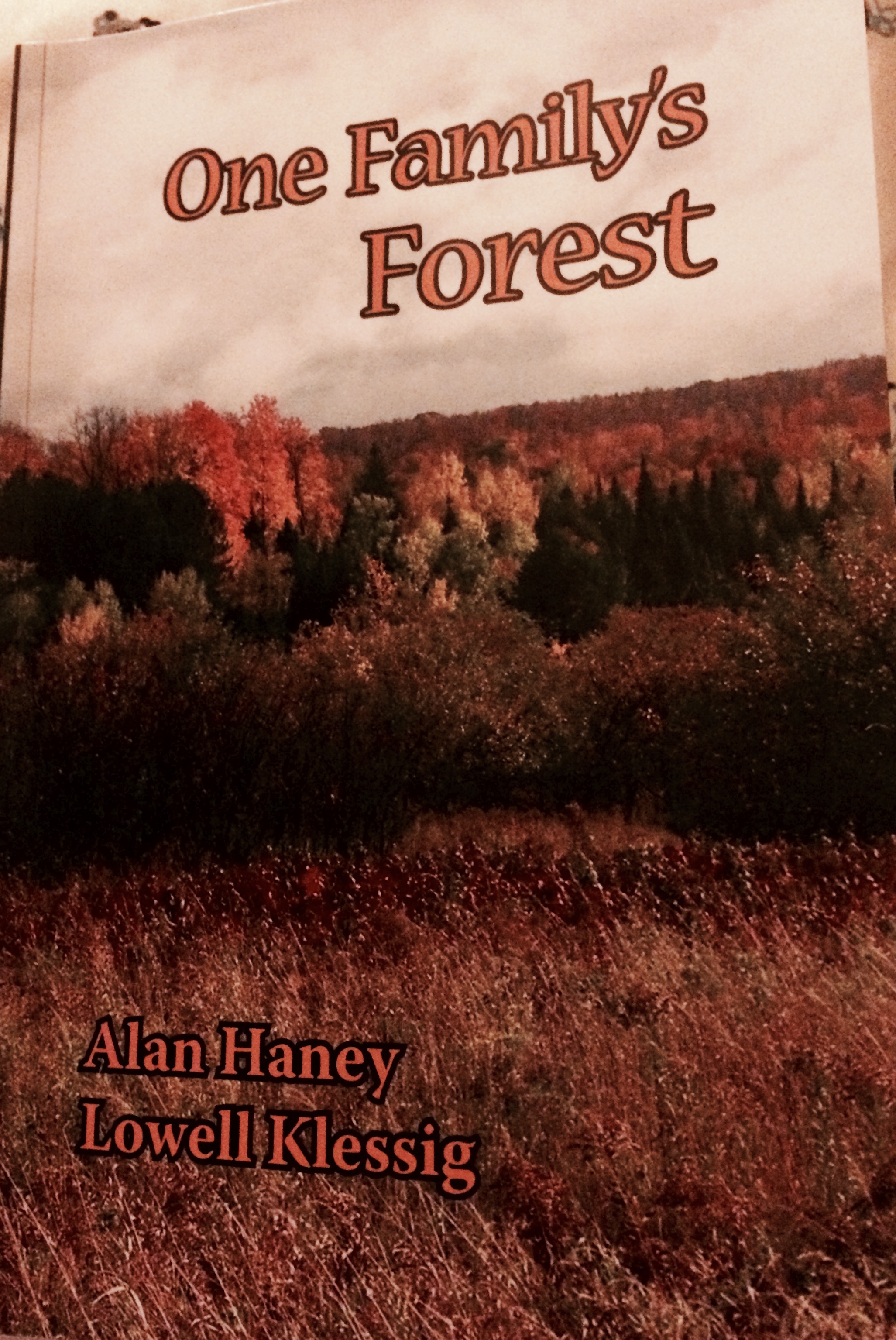 One Family's Forest by Alan Haney | Goodreads