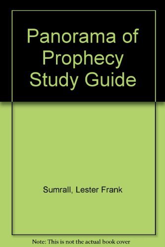 Panorama of Prophecy Study Guide by Lester Sumrall | Goodreads