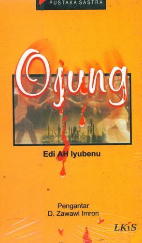 Ojung by Edi A.H. Iyubenu | Goodreads