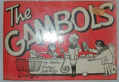 Gambols Cartoon Annual: No. 32 by Barry Appleby | Goodreads