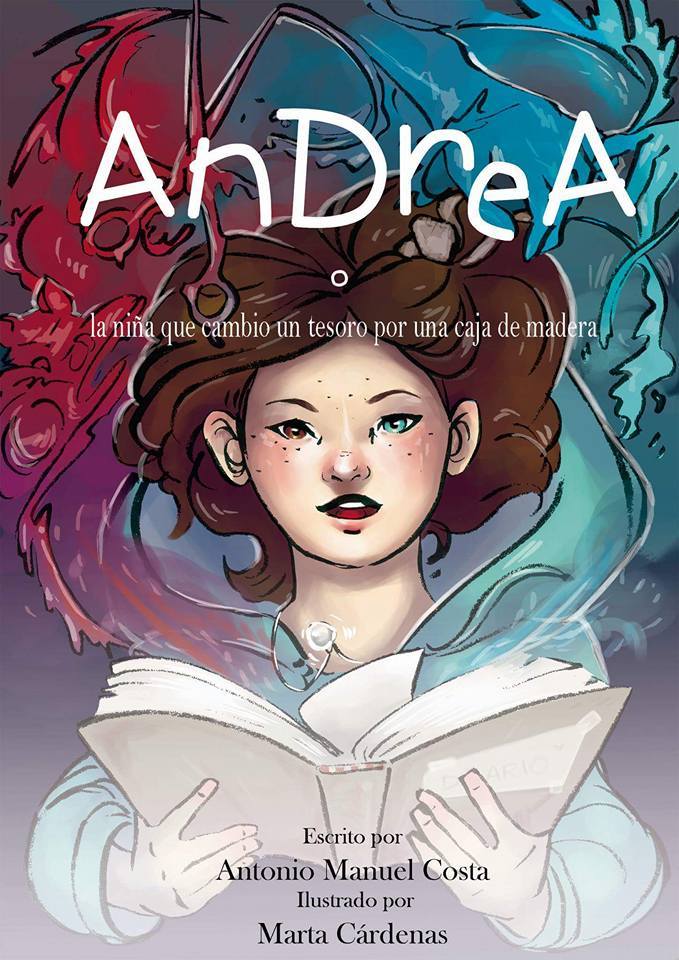 Andrea o la niña que cambió un tesoro por una caja de madera by Antonio ...