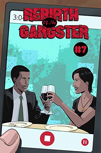 Rebirth of the Gangster Book 7--What's Old is New Again Part 1 by C.J ...