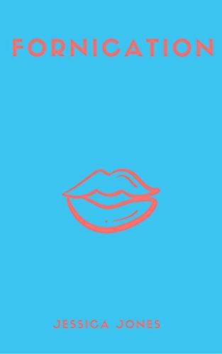 Fornication (Italian Edition) by Jessica Jones | Goodreads