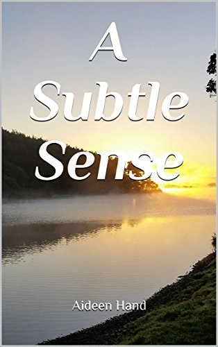 A Subtle Sense by Aideen Hand | Goodreads