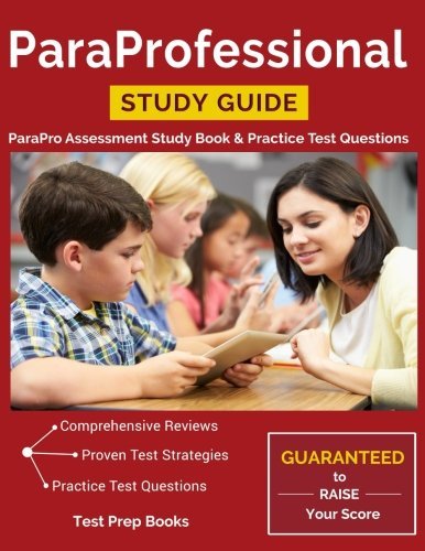 ParaProfessional Study Guide: ParaPro Assessment Study Book & Practice ...