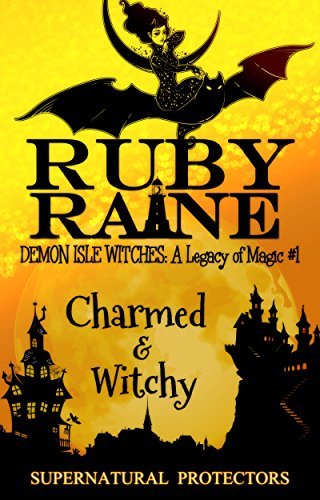 Magic, Blood, and Bone (Wicked Good Witches: A Legacy of Magic) by Ruby ...