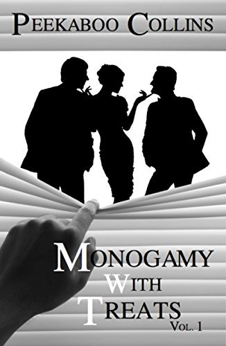 Monogamy With Treats: Vol. 1 by Peekaboo Collins | Goodreads