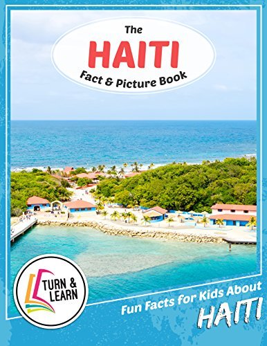 The Haiti Fact and Picture Book: Fun Facts for Kids About Haiti by Gina ...