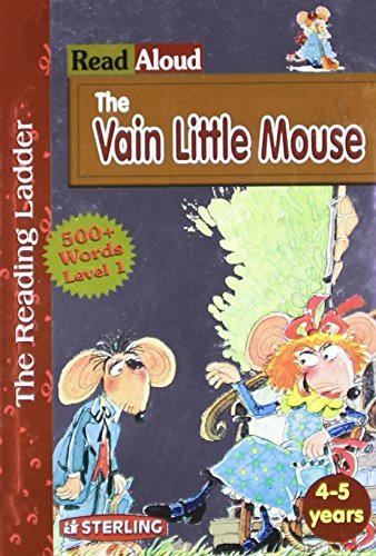 Read Aloud : The Vain Little Mouse (MHB) by Sterling Publishing Co ...