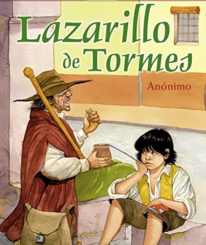 Lazarillo de Tormes (ilustrado) (Spanish Edition) by Anonymous | Goodreads