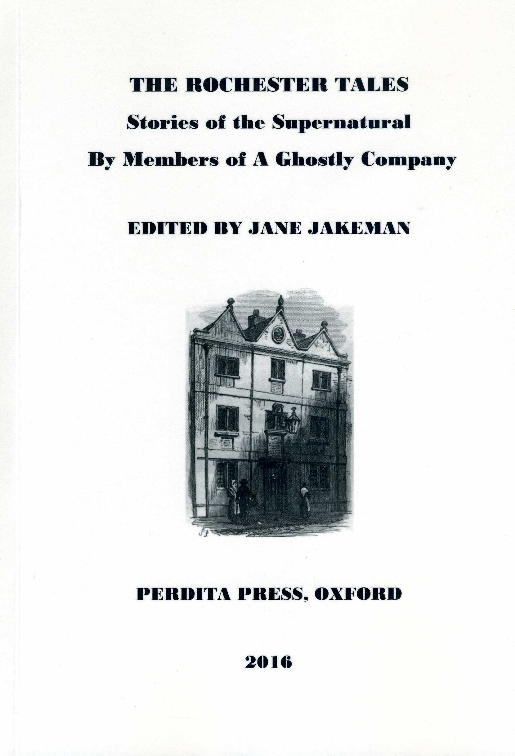 The Rochester Tales: Stories of the Supernatural by Members of A ...