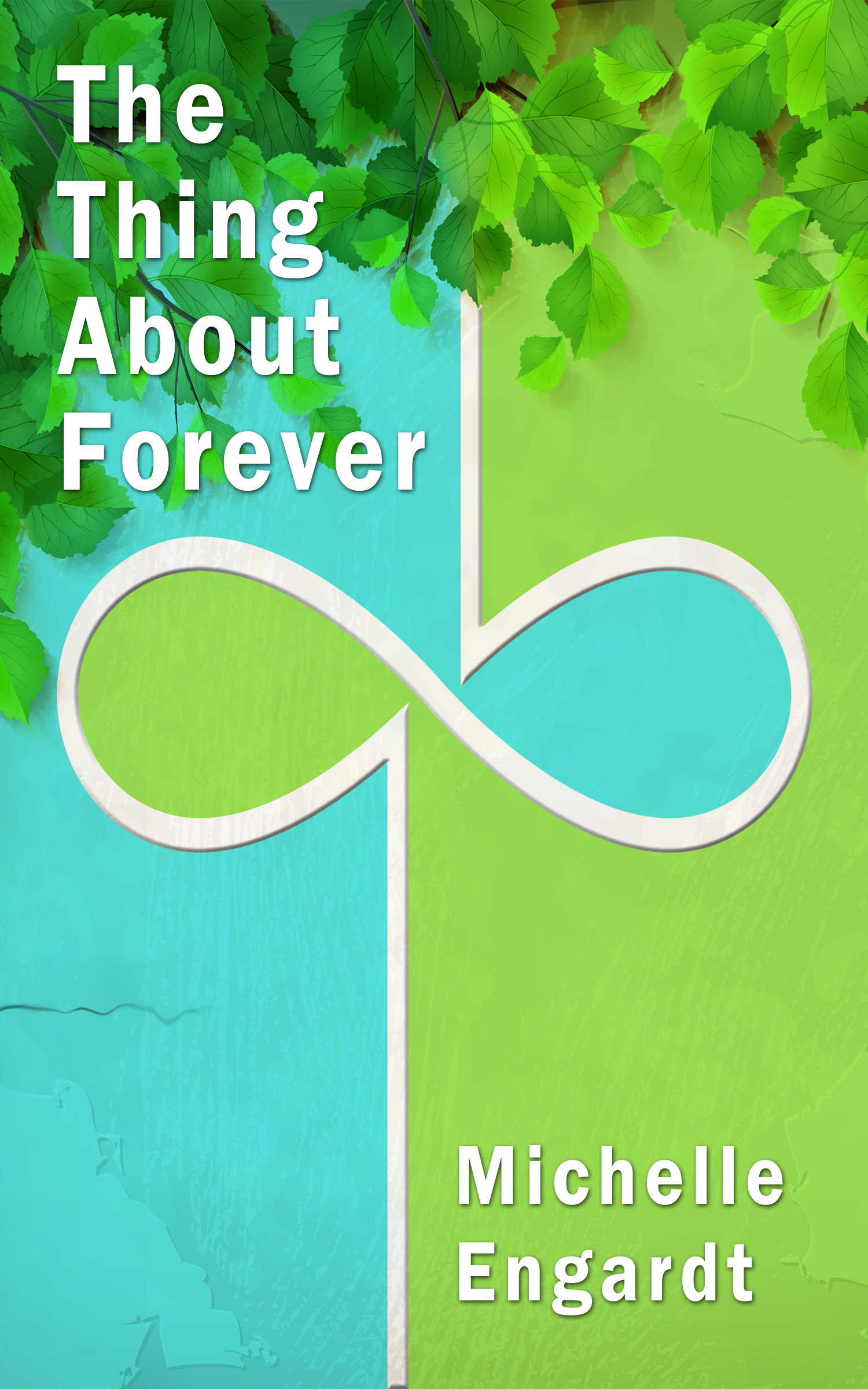 The Thing About Forever by Michelle Engardt | Goodreads