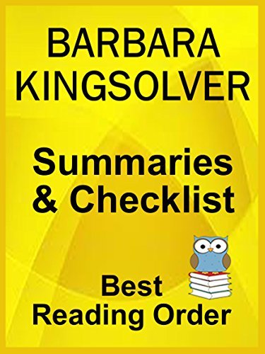 BARBARA KINGSOLVER BOOKS CHECKLIST IN ORDER WITH SUMMARIES INCLUDING ...