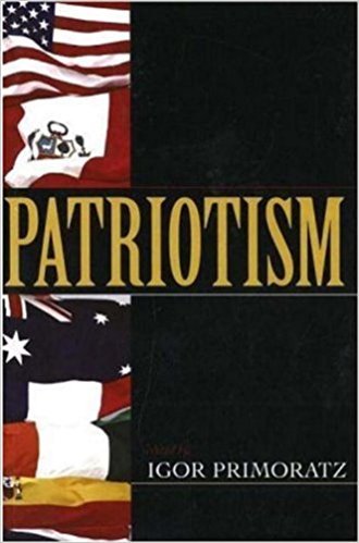 Patriotism by Igor Primoratz | Goodreads
