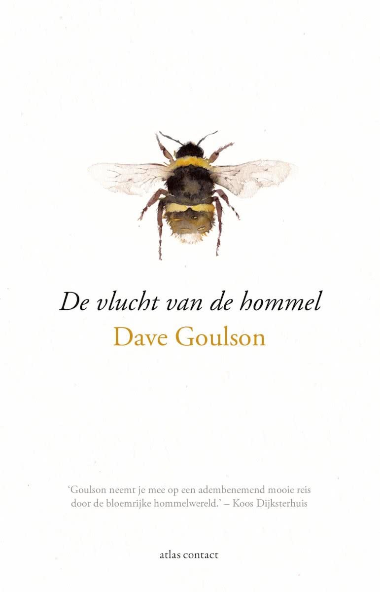 De vlucht van de hommel by Dave Goulson | Goodreads
