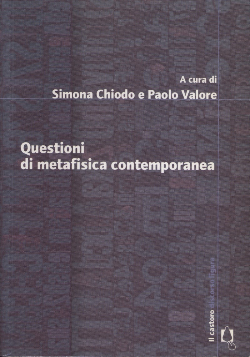 Questioni di metafisica contemporanea by Simona Chiodo | Goodreads
