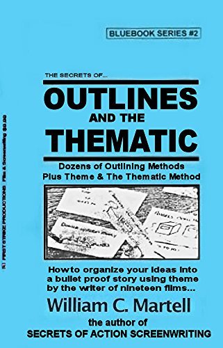 Outlines And The Thematic Method by William C. Martell | Goodreads