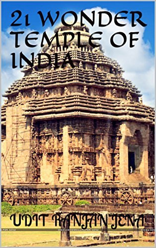 21 WONDER TEMPLE OF INDIA by Udit Ranjan Jena | Goodreads