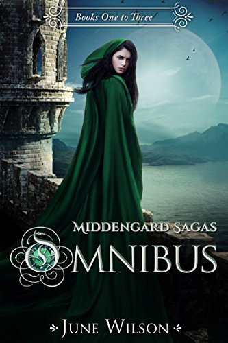 Middengard Sagas Omnibus: Books 1 to 3 by June Wilson | Goodreads