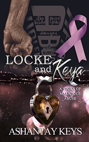Locke & Keya (Locke and Keya Book 1) by Ashantay Keys | Goodreads
