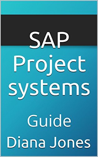 Sap Ps Learn Sap Project Systems In One Day And Learn It Well Master Sap Fico Project With A