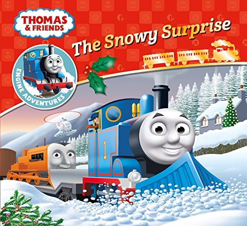 Thomas & Friends The Snowy Surprise by Na | Goodreads